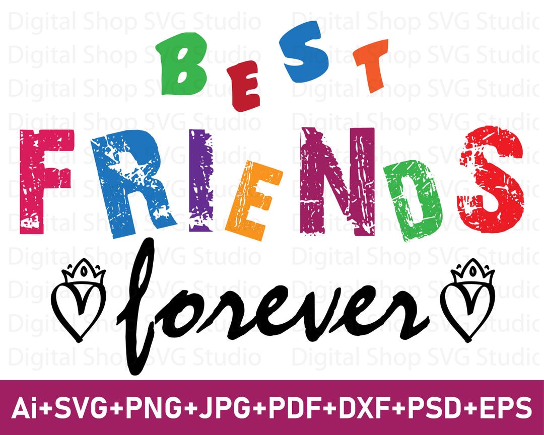 Best Friends Forever SVG DXF PNG, Instant Download, Best Friends ...