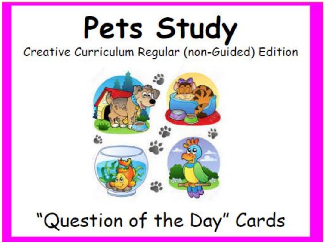Question of the Day Cards - Pets Study (creative Curriculum Regular ...