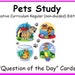 Question of the Day Cards - Pets Study (creative Curriculum Regular ...