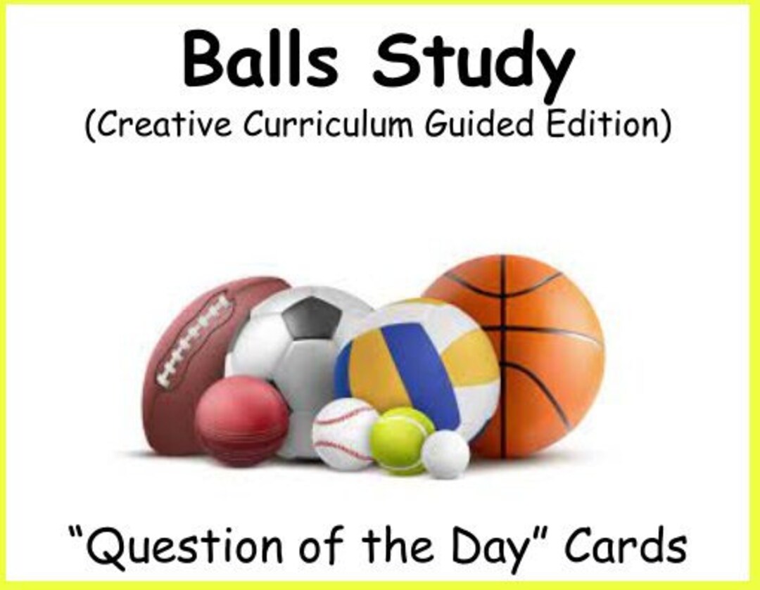 Question of the Day Cards for the Balls Study (creative Curriculum ...