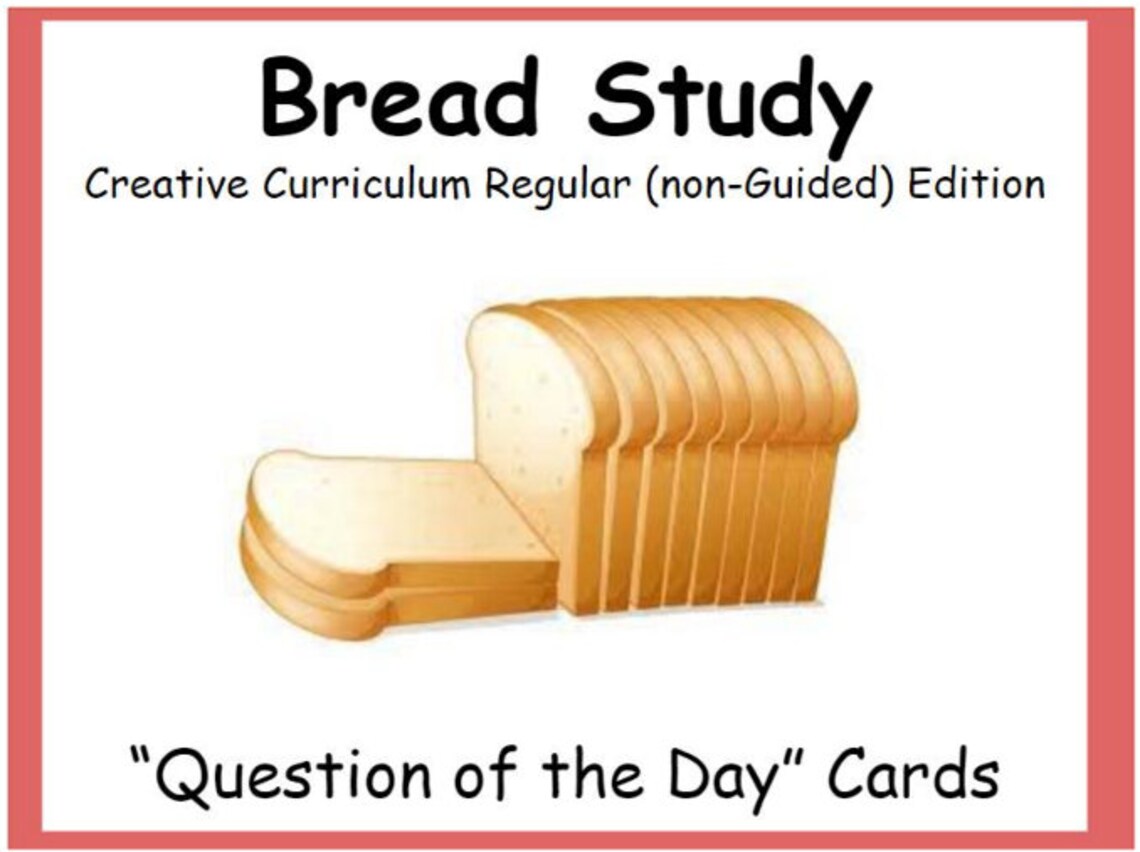 Question of the Day Cards - Bread Study (creative Curriculum Regular ...