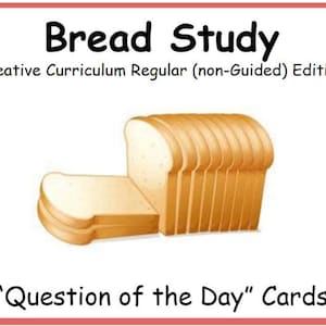 Question of the Day Cards - Bread Study (creative Curriculum Regular ...