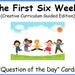 Question of the Day Cards - First Six Weeks (creative Curriculum Guided ...
