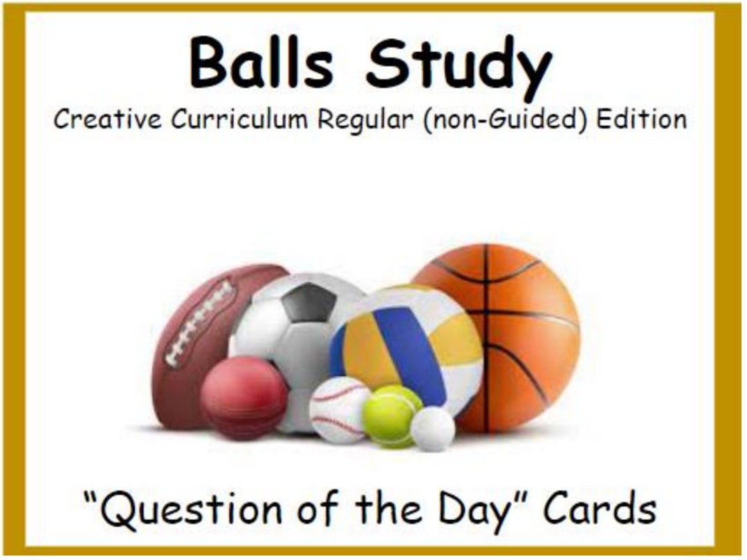 Question of the Day Cards - Balls Study (creative Curriculum Regular ...