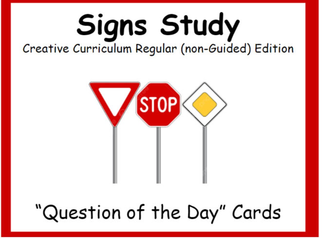 Question of the Day Cards - Signs Study (creative Curriculum Regular ...