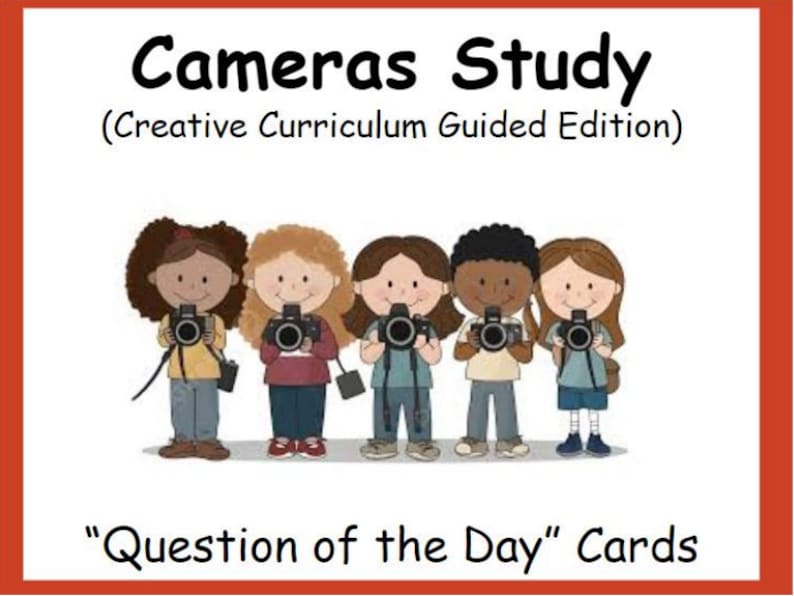 Question of the Day Cards for the Cameras Study (creative Curriculum ...