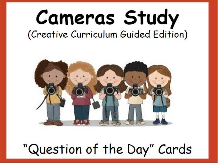 Question of the Day Cards for the Cameras Study (creative Curriculum ...