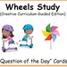 Question of the Day Cards for the Wheels Study (creative Curriculum ...