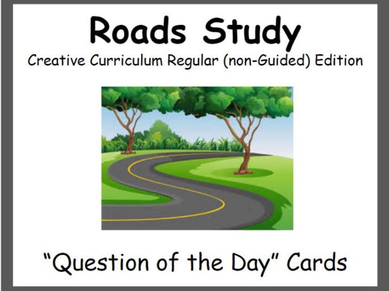 Question of the Day Cards Roads Study creative Curriculum Regular ...