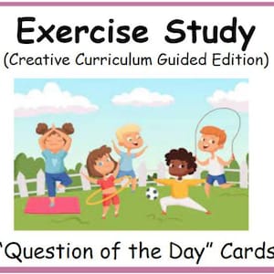 Question of the Day Cards for the Exercise Study creative Curriculum ...