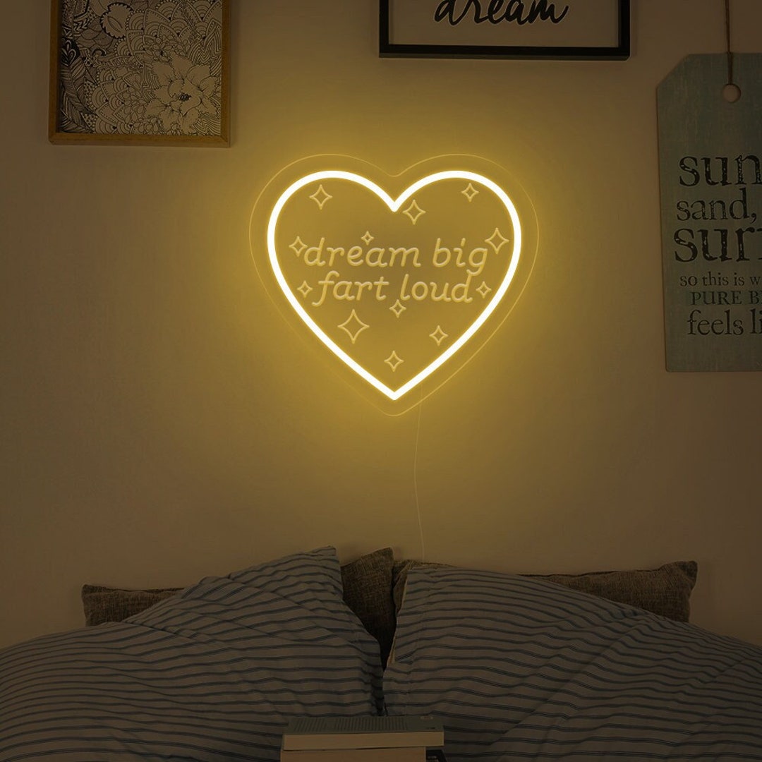 Dream Big Fart Loud Neon Sign,colorful Led Sign,retro Wall Art,handmade ...