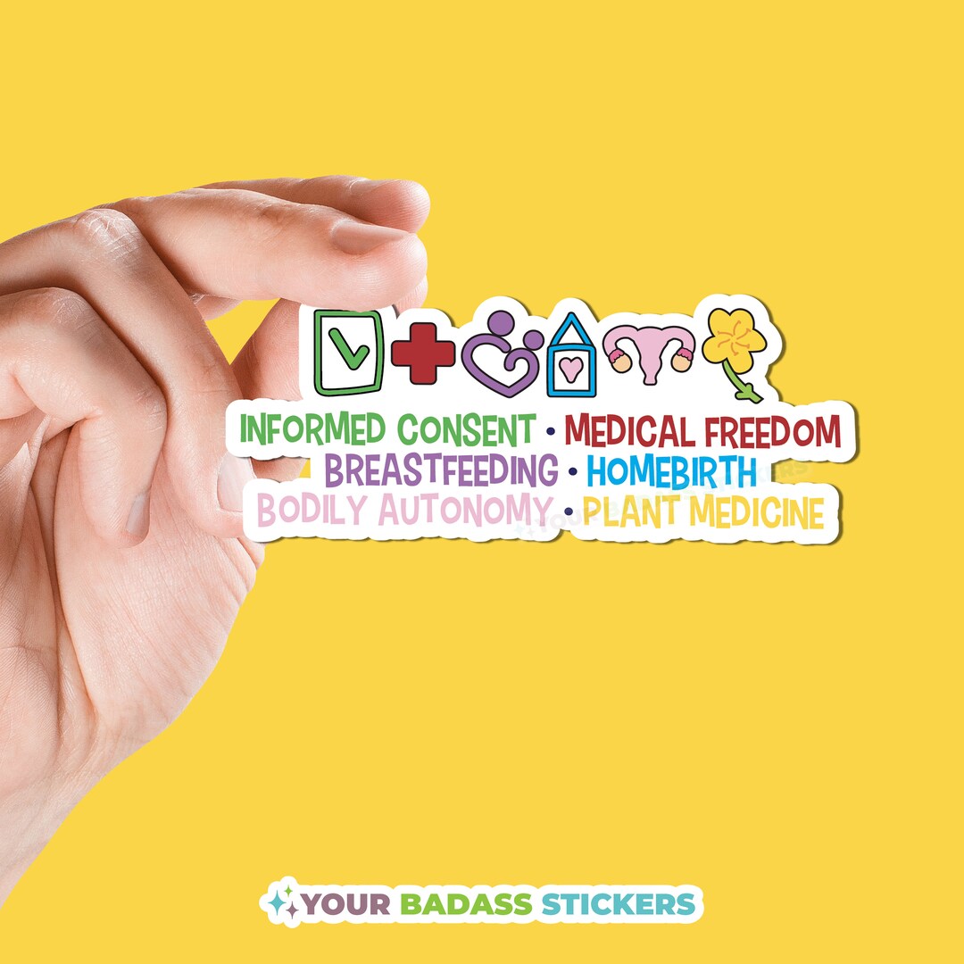 Informed Consent Medical Freedom Breastfeeding Homebirth Bodily ...