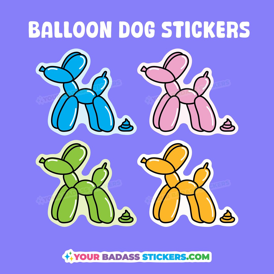 Balloon Dog Pooping Sticker Poop Emoji Balloon Animal Balloon Artist ...
