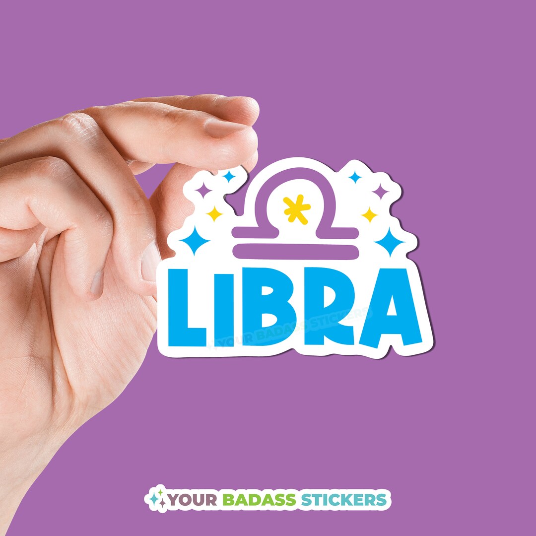 Libra Sticker Libra Zodiac Sign Sticker Astrology Libra Vibe Balance ...