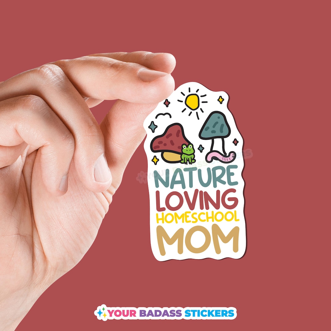 Nature Loving Homeschool Mom Dad Parent Sticker for Nature Lover Bug ...