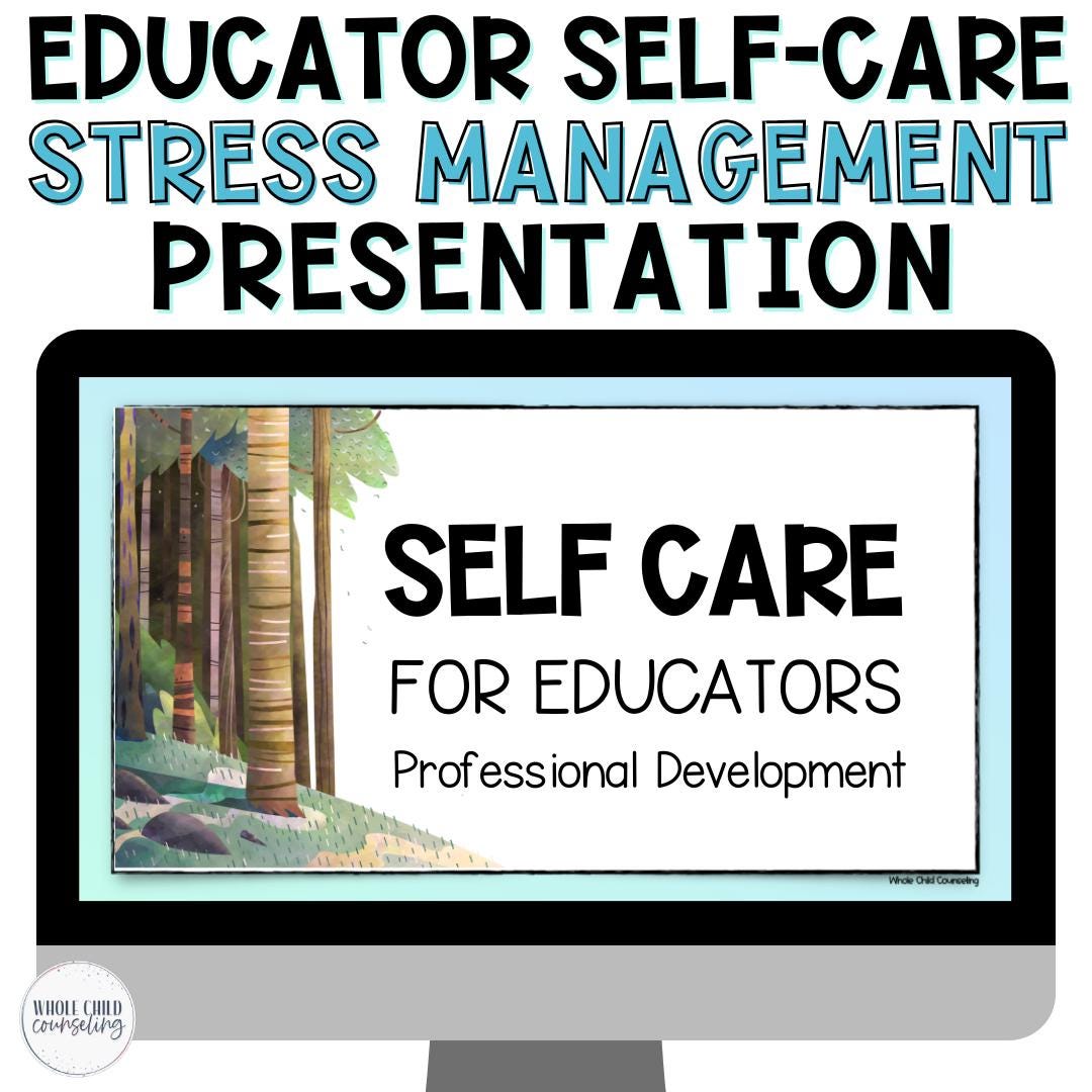 Educator Self-care PD, Stress Management Professional Development ...