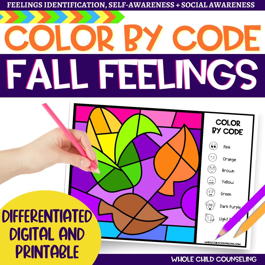Color by Code Fall Feelings, Feelings Activity, Autumn Homeschool ...