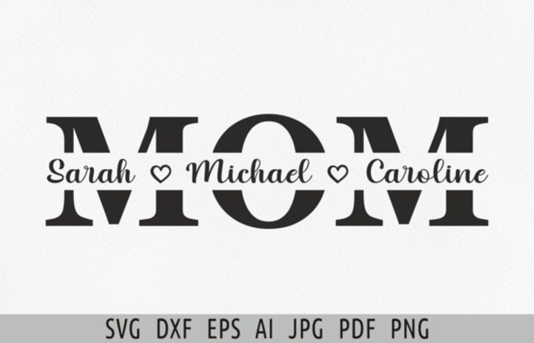 Mom Split Monogram Svg Mom Svg Mama Svg Mamá SVG, Madre Svg, Día De La ...