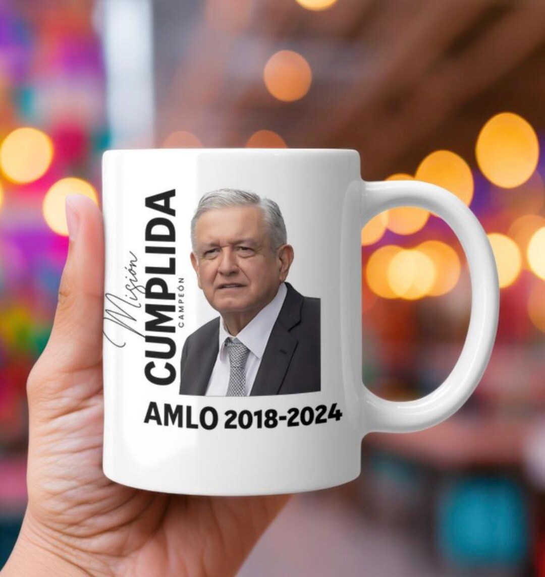 Taza 12 Oz Amlito Presidente Mexicano, Andrés Manuel López Obrador AMLO ...