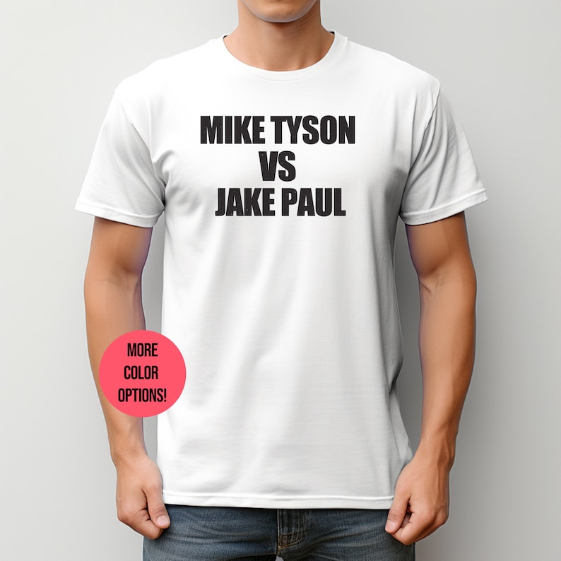 Mike Tyson VS Jake Paul Fight Shirt, Mike Tyson Tshirt, Jake Paul ...