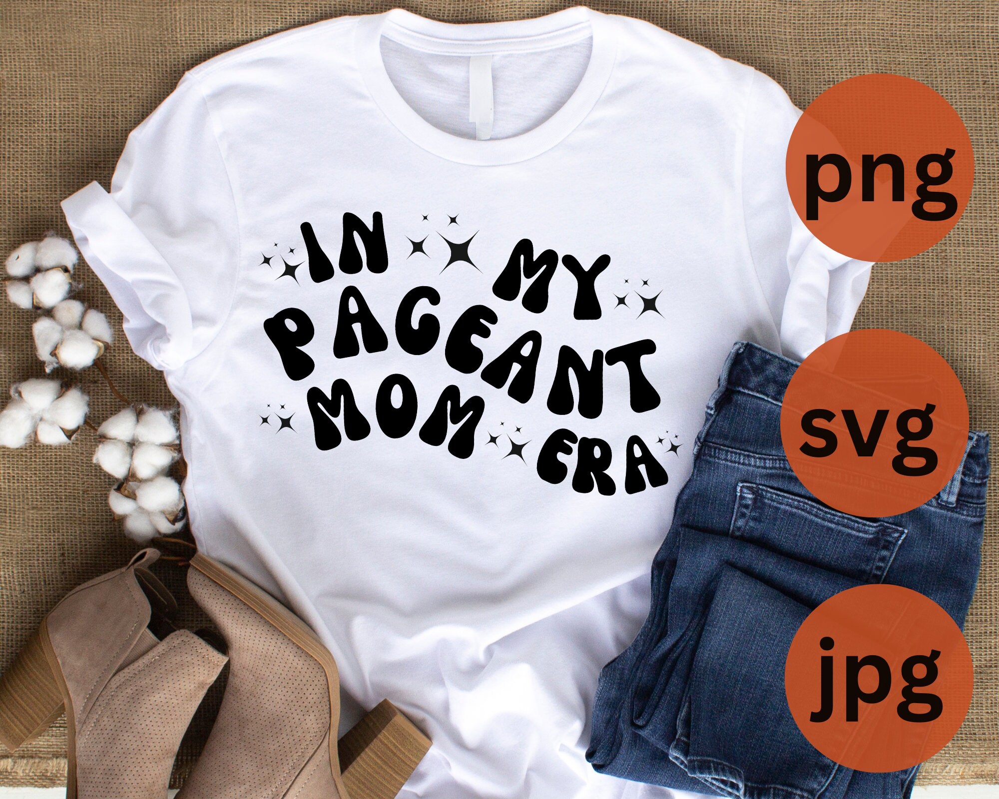 In My Pageant Mom Era SVG, PNG, JPG, Pageant Mom Shirt Png, Beauty ...