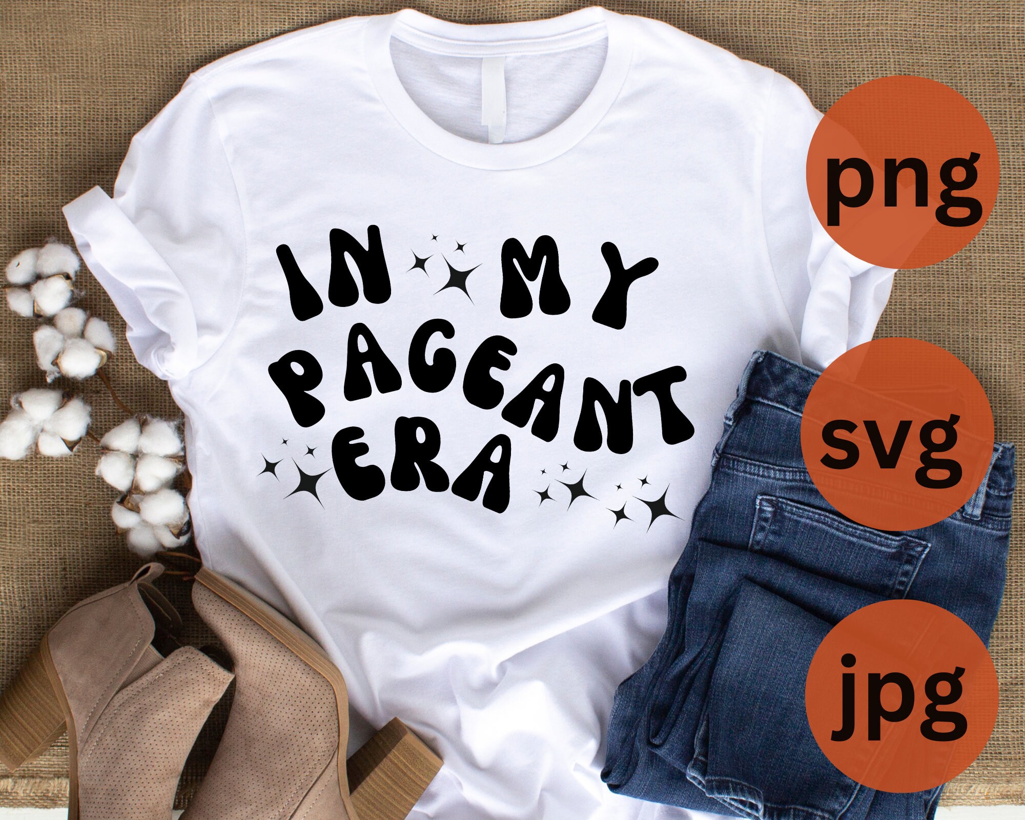 In My Pageant Era SVG, PNG, JPG, Pageant Shirt Png, Beauty Pageant Svg ...