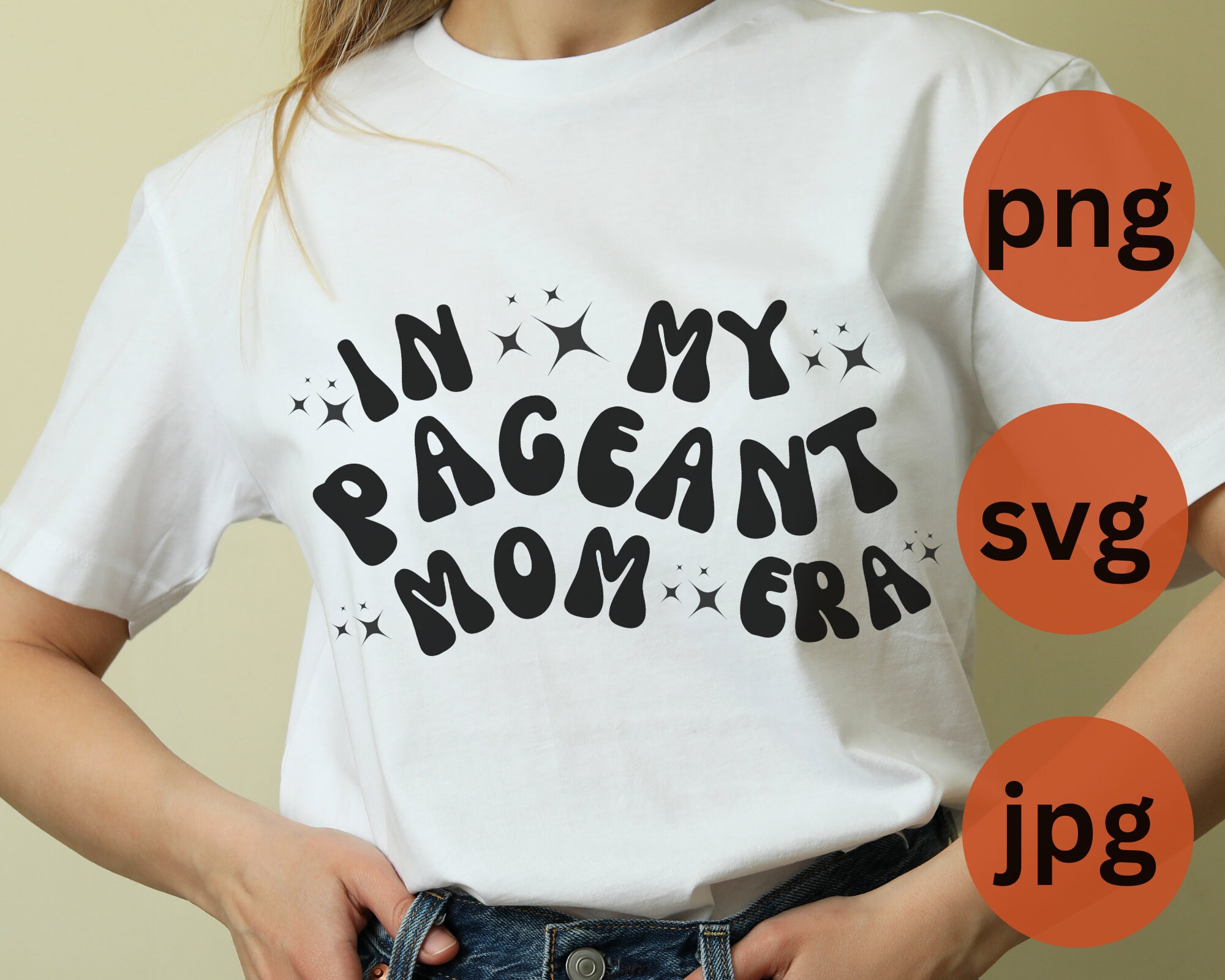 In My Pageant Mom Era SVG, PNG, JPG, Pageant Mom Shirt Png, Beauty ...