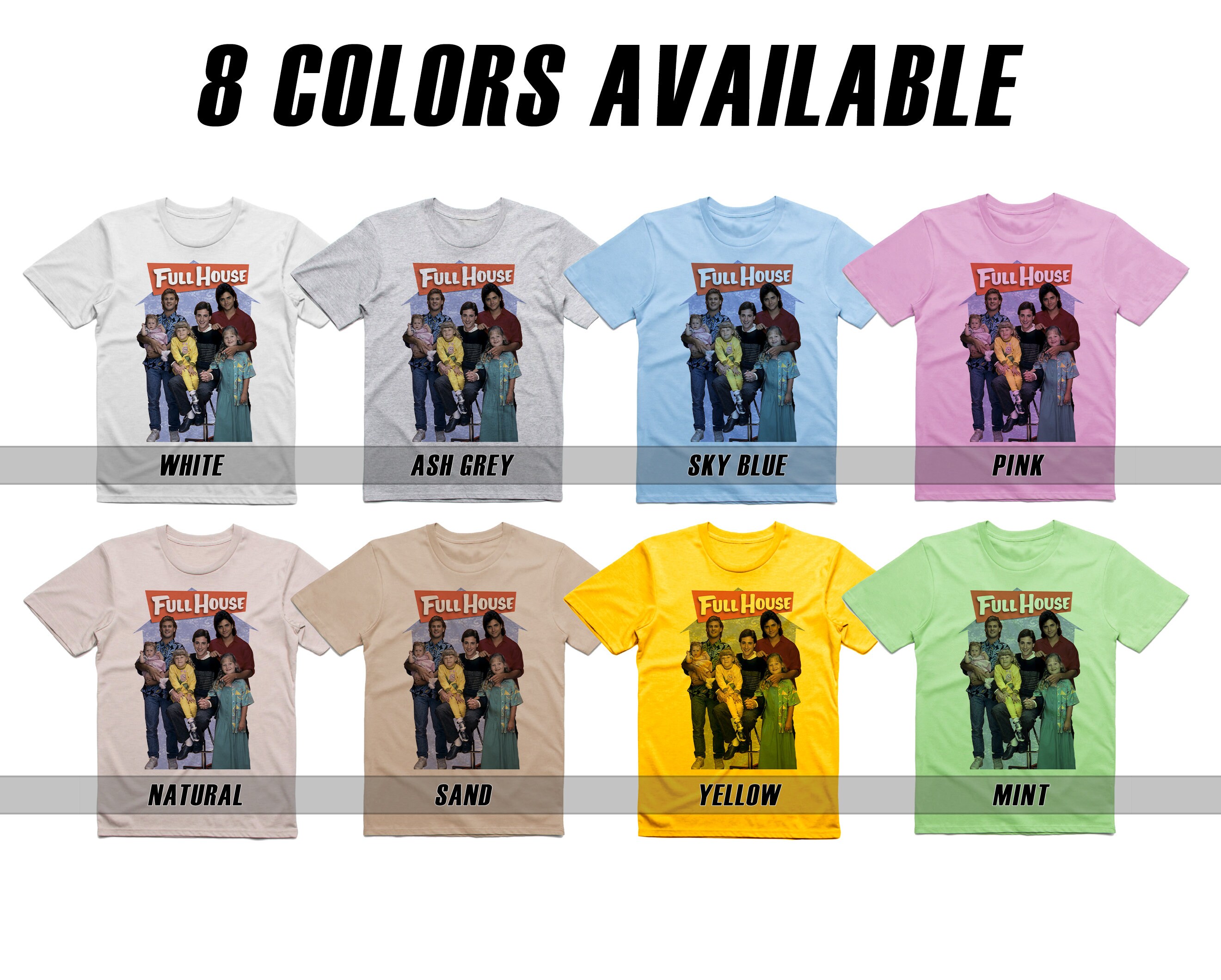 Full House V3 Movie Poster Classic Movie Unisex T Shirt All Sizes S-5XL ...