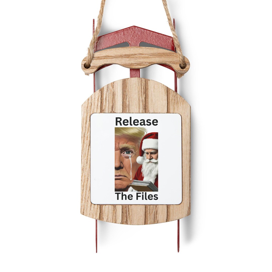 Anti Trump Sled Christmas Ornament: Release the Files - Etsy