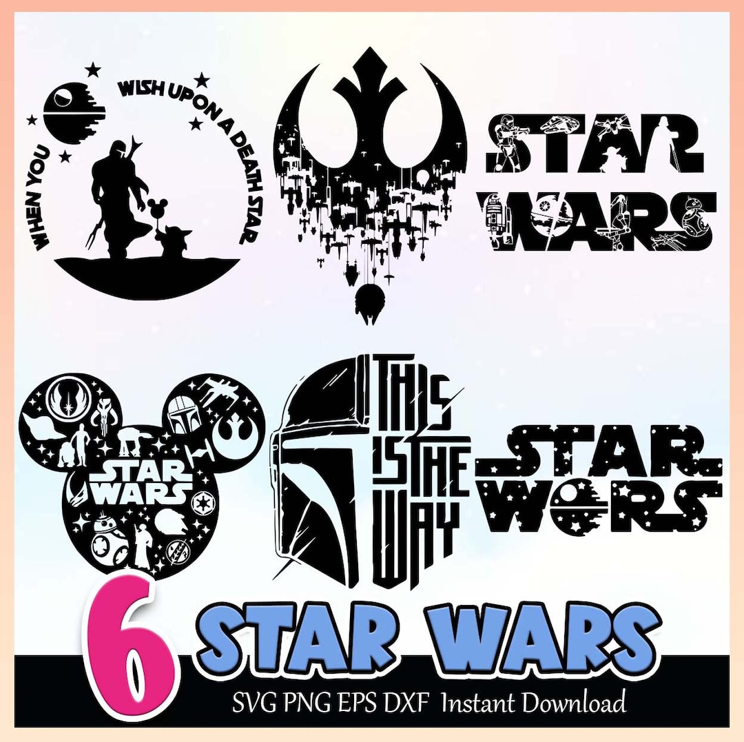 Star Wars Svg Bundle, 6 Starwars Svg Bundle, Star Wars Cut Files, Yoda ...