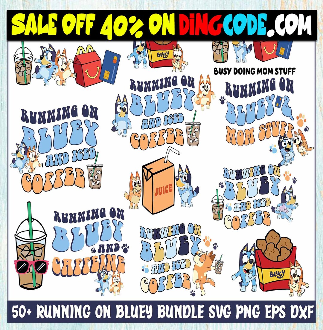 Running on Bluey Png Bundle, Running on and No Nap Png, I Run on ...