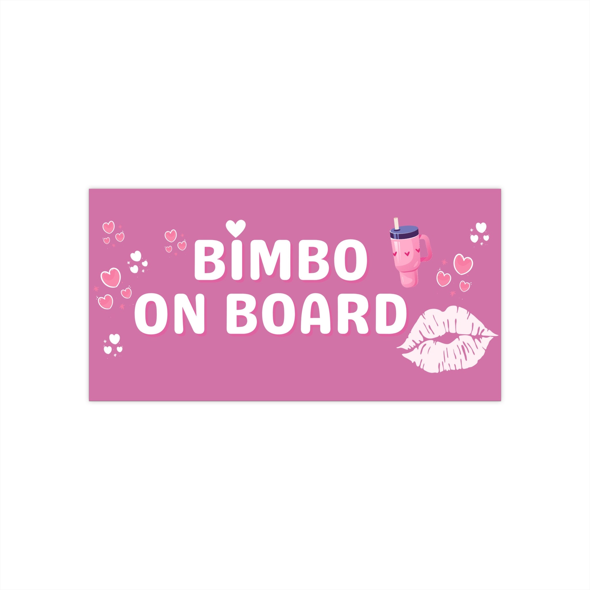 Bimbo Pride With Our 'bimbo on Board' Bumper Sticker Sassy Stylish Car ...