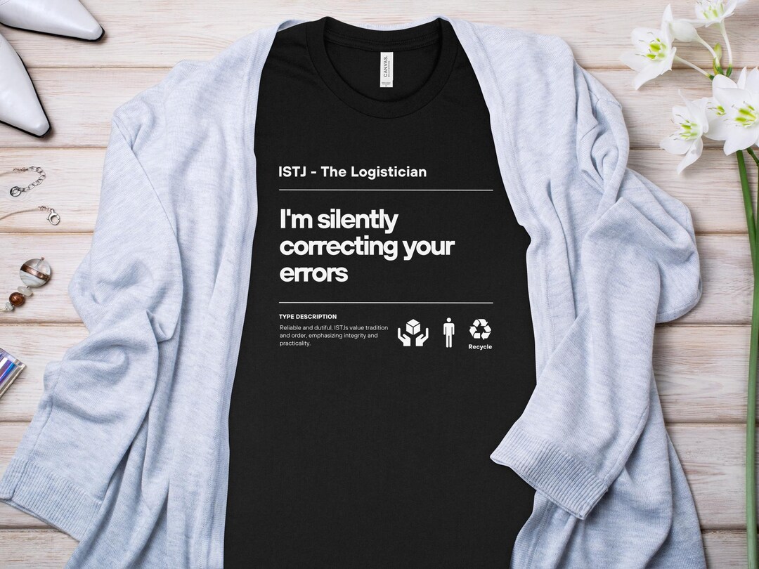 ISTJ Personality Type T-shirt, the Logistician, Introvert Tee, MBTI ...
