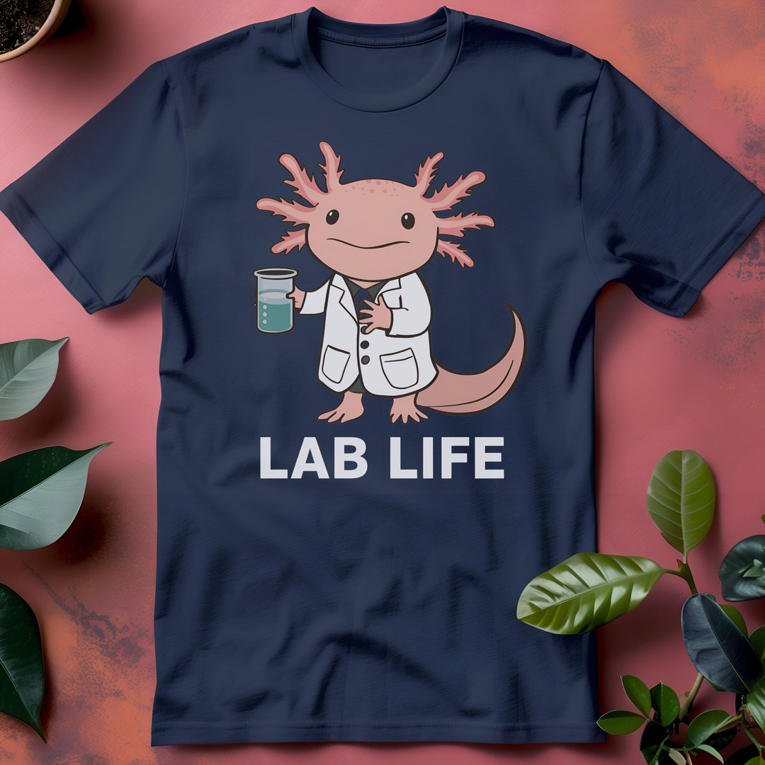 Lab Life Axolotl T-shirt, Cute Science Graphic Tee, Adorable Axolotl ...