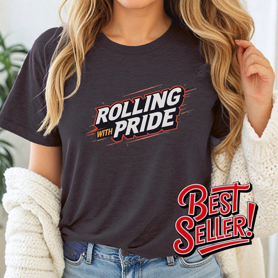 Rolling With Pride Inspirational LGBTQ Graphic Tee, Positive Energy ...