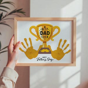 Printable Best Dad Ever Handprint, Father's Day Handprint Craft ...