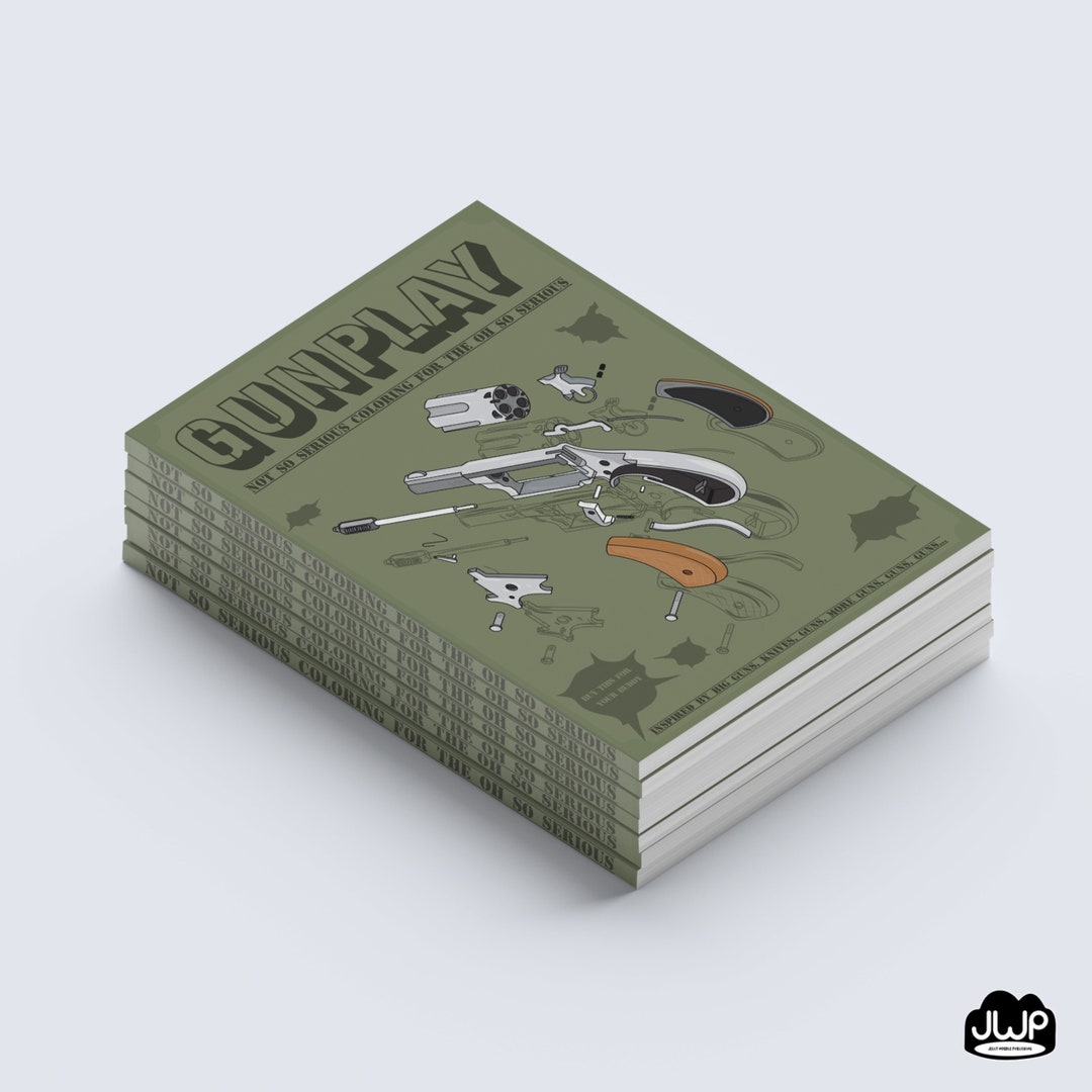 Gunplay : Adult Coloring Book Printable File 10 Pages - Etsy