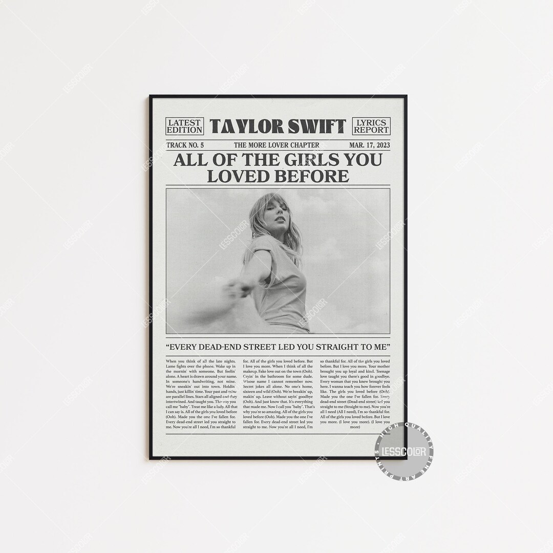 Taylor Swift Retro Newspaper Print, All of the Girls You Loved Before ...
