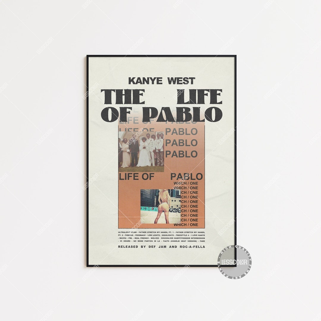 Kanye West Poster / the Life of Pablo Poster / Album Cover Poster ...