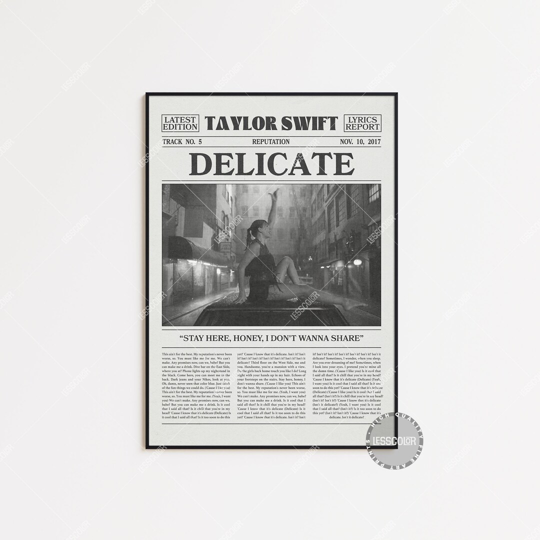 Taylor Swift Retro Newspaper Print, Delicate Poster, Delicate Lyrics ...