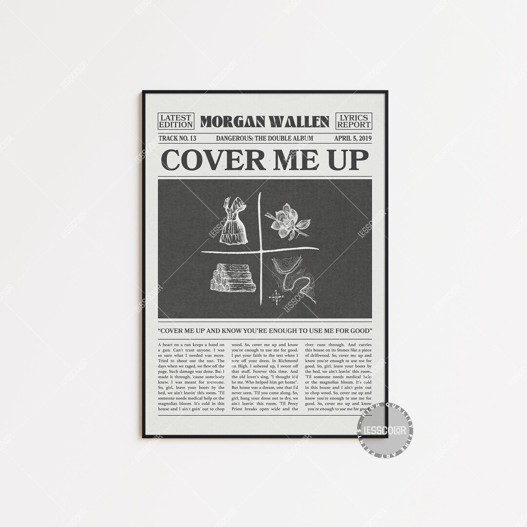 Morgan Wallen Retro Newspaper Print, Cover Me up Poster, Lyrics Print ...