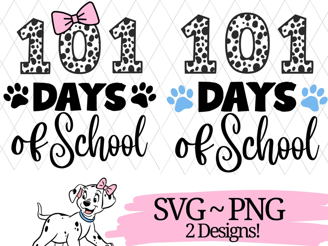 101 Days of School SVG, 101st Day of School PNG, 101 Days Shirt Design ...