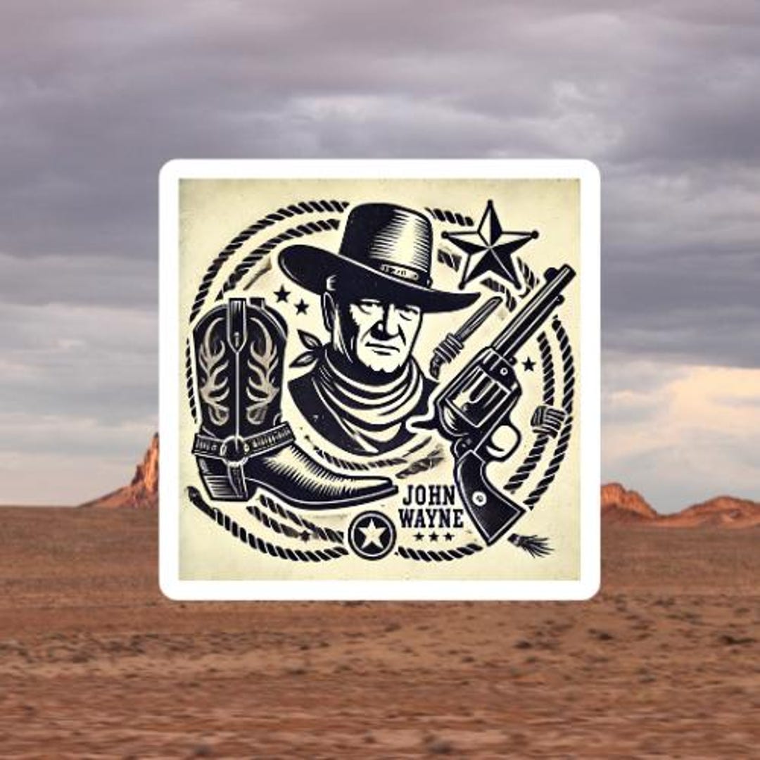 John Wayne Sticker - Ride With the Duke - the Timeless Spirit of John Wayne Sticker - Etsy