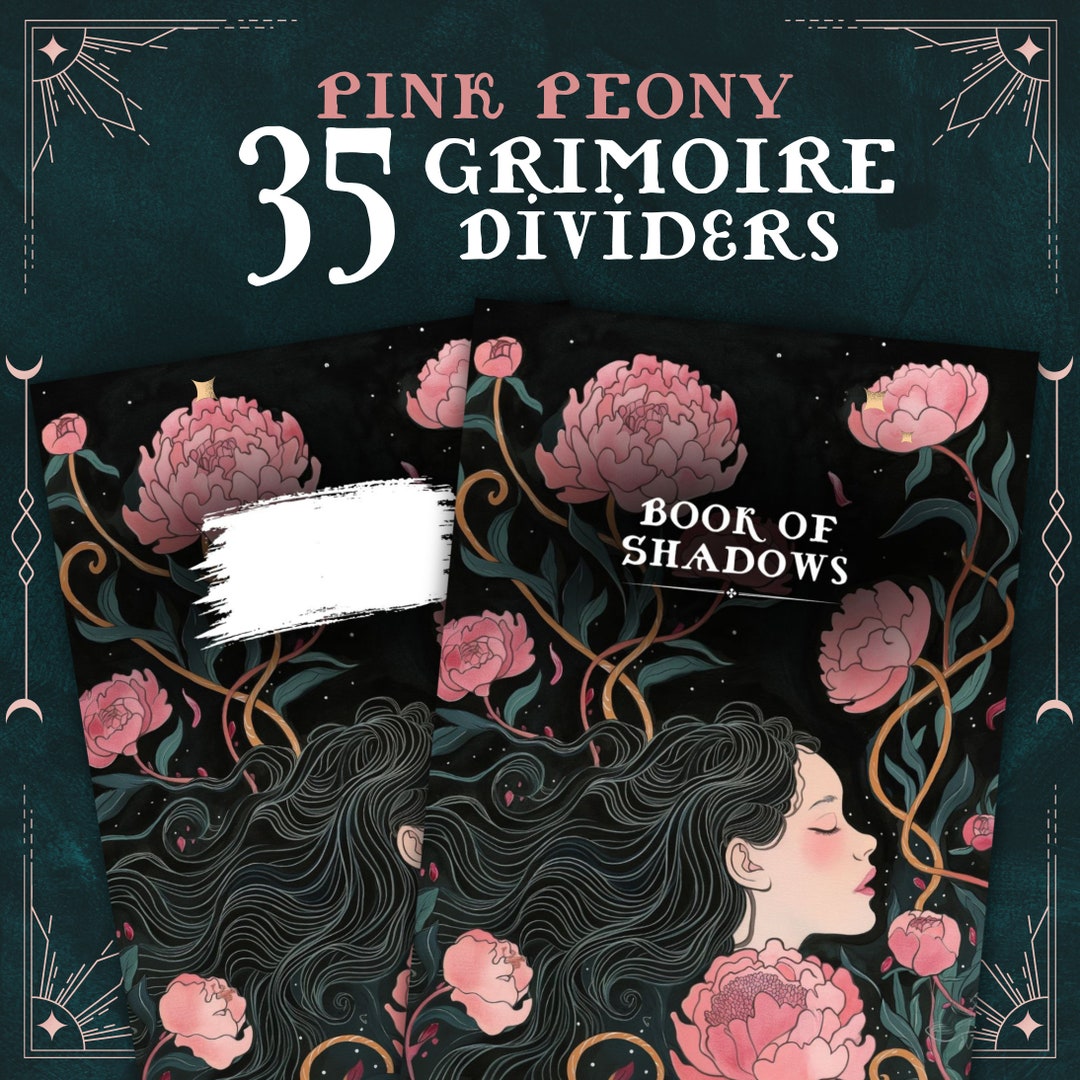 Printable Grimoire Pink Peony Divider Pages - Digital Grimoire Paper - Book of Shadows Pages ...