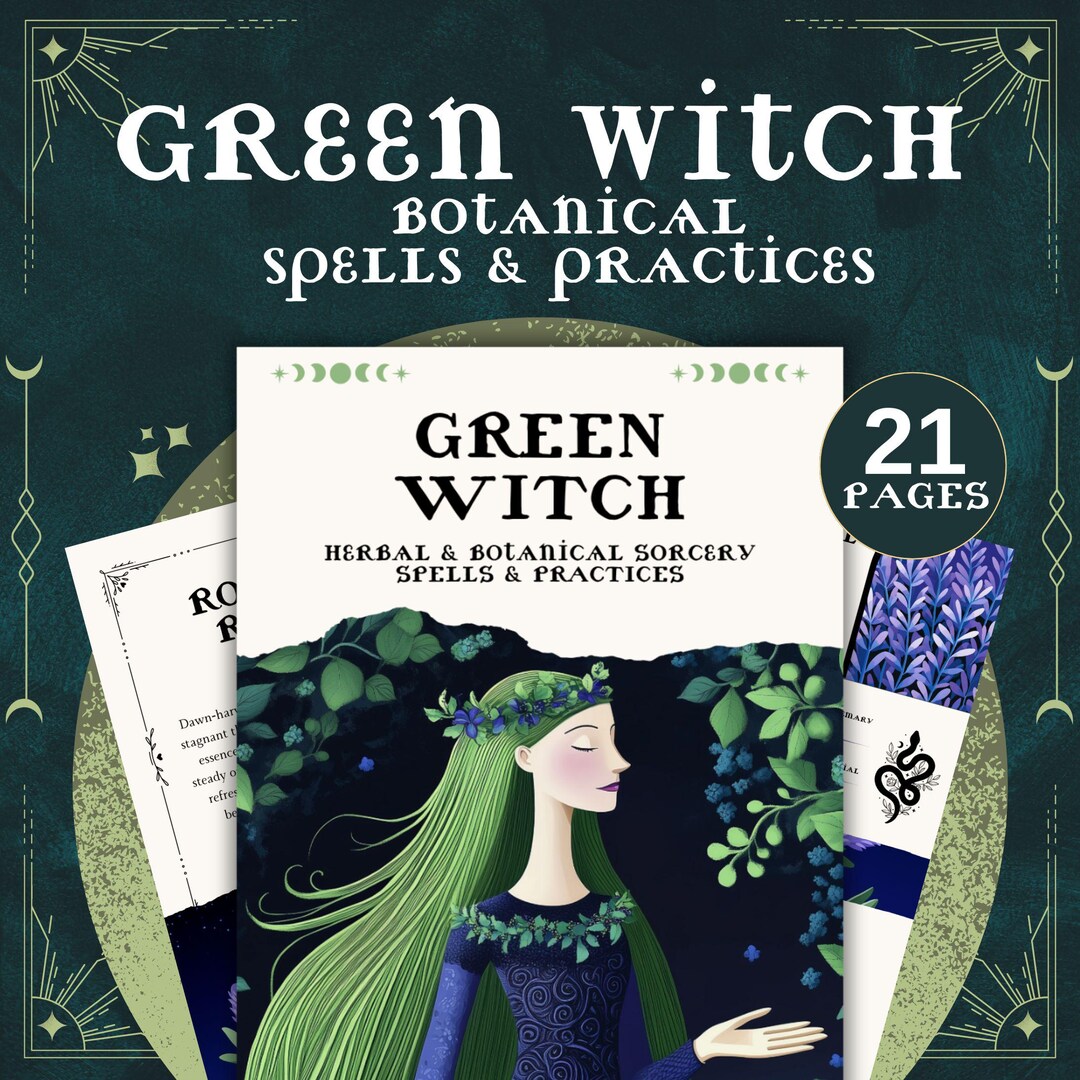 Green Witch Spells & Practices Guide – Witchcraft, Potions, Sigils (PDF ...