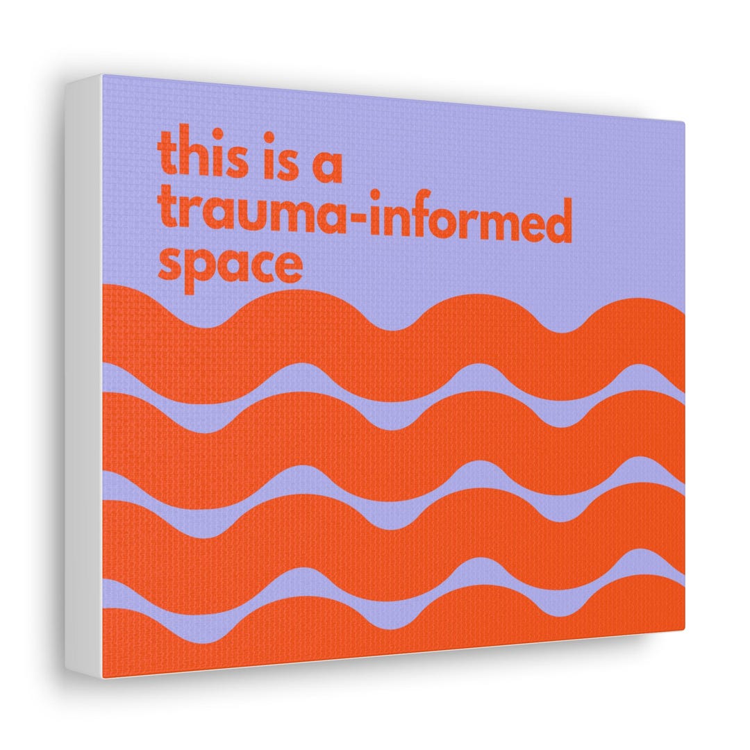 Trauma-informed Space - Etsy