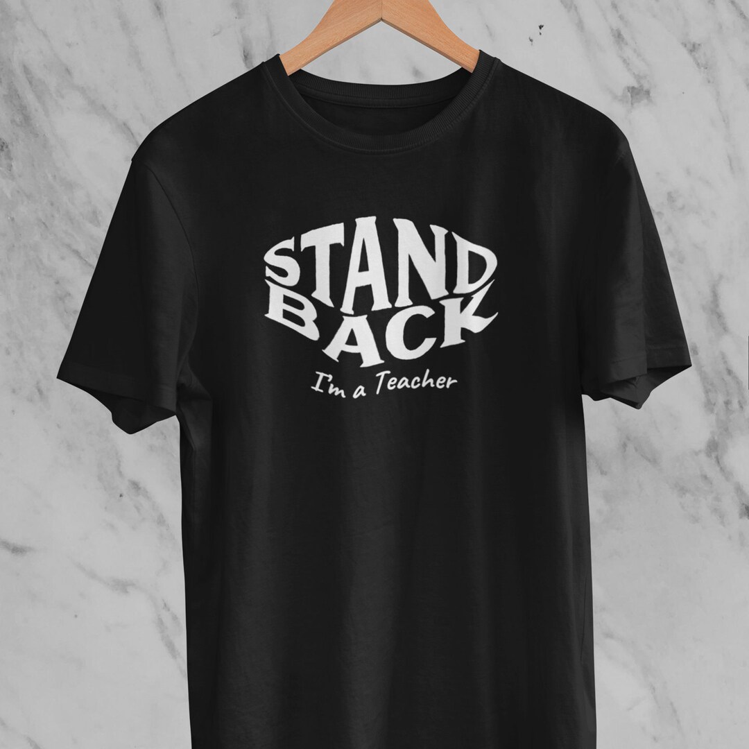 Stand Back I'm A Custom T-shirt Custom Gift for Any Profession, Sport ...