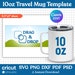 10oz Travel Mug Template, Coffee Tumbler, Sublimation Mug Template, Mug ...