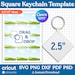 2.5" Square Keychain Template, Keychain Template Svg, Sublimation ...