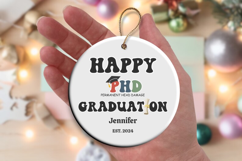 Custom Funny PHD Graduation Ornament Permanent Head Damage PHD ...